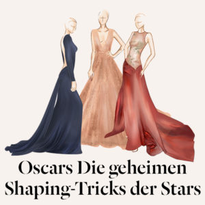 Oscars Shaping-Tricks Stylight